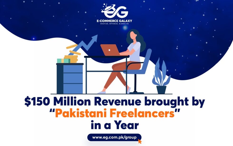 Freelancing is the New Normal - Pakistani Freelancers brought $150 ...